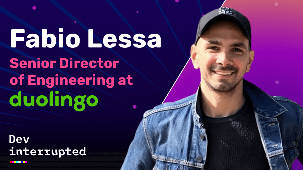 Decoding Duolingo: Returning to the Office, Enabling First-Time Managers & More w/ Fabio Lessa ...