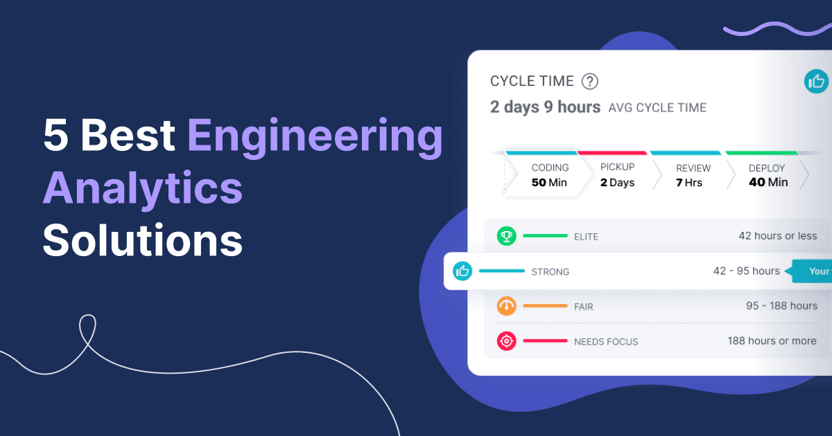 5 Best Engineering Analytics Solutions | LinearB Blog