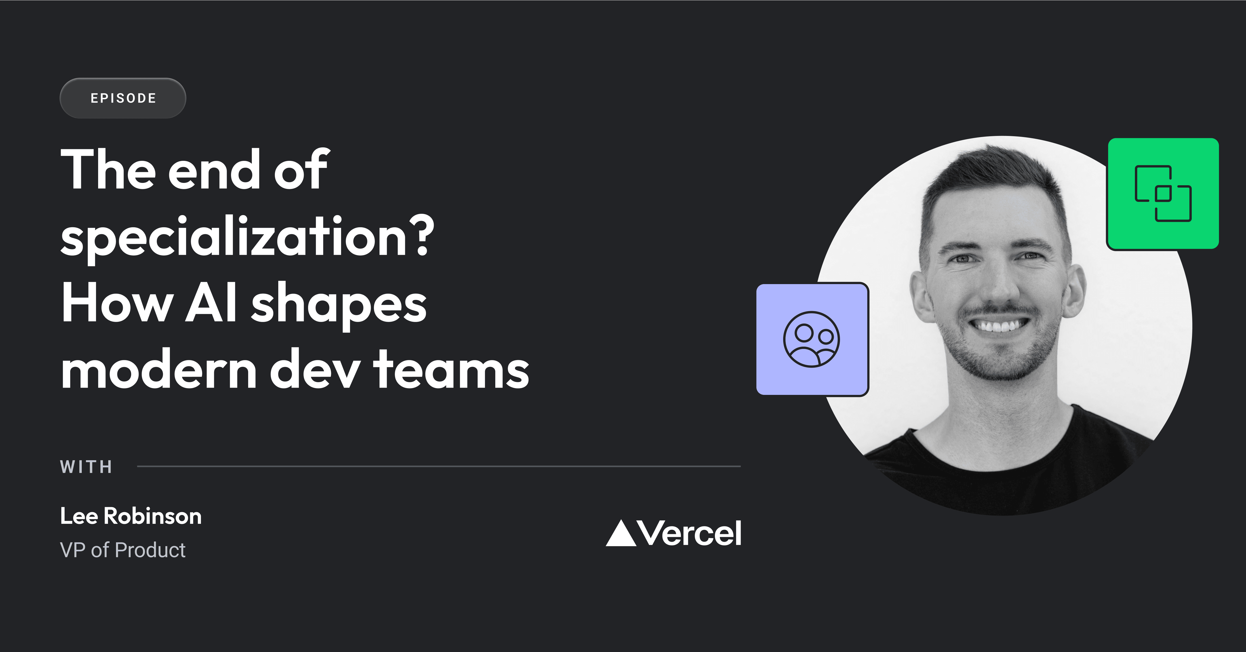 The End of Specialization? How AI Shapes Modern Dev Teams | Dev Interrupted Powered by LinearB